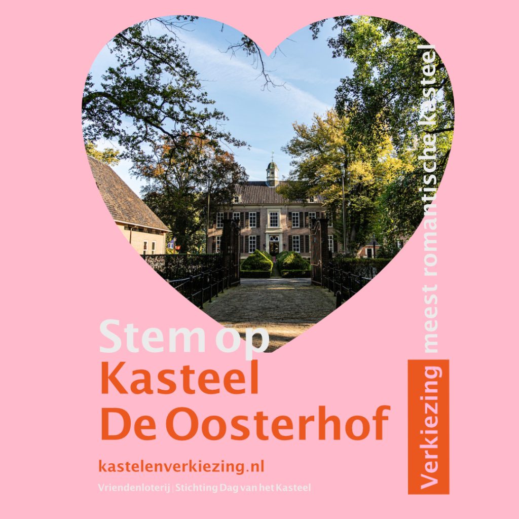 Kasteel De Oosterhof doet mee aan verkiezing meest romantische kasteel ...